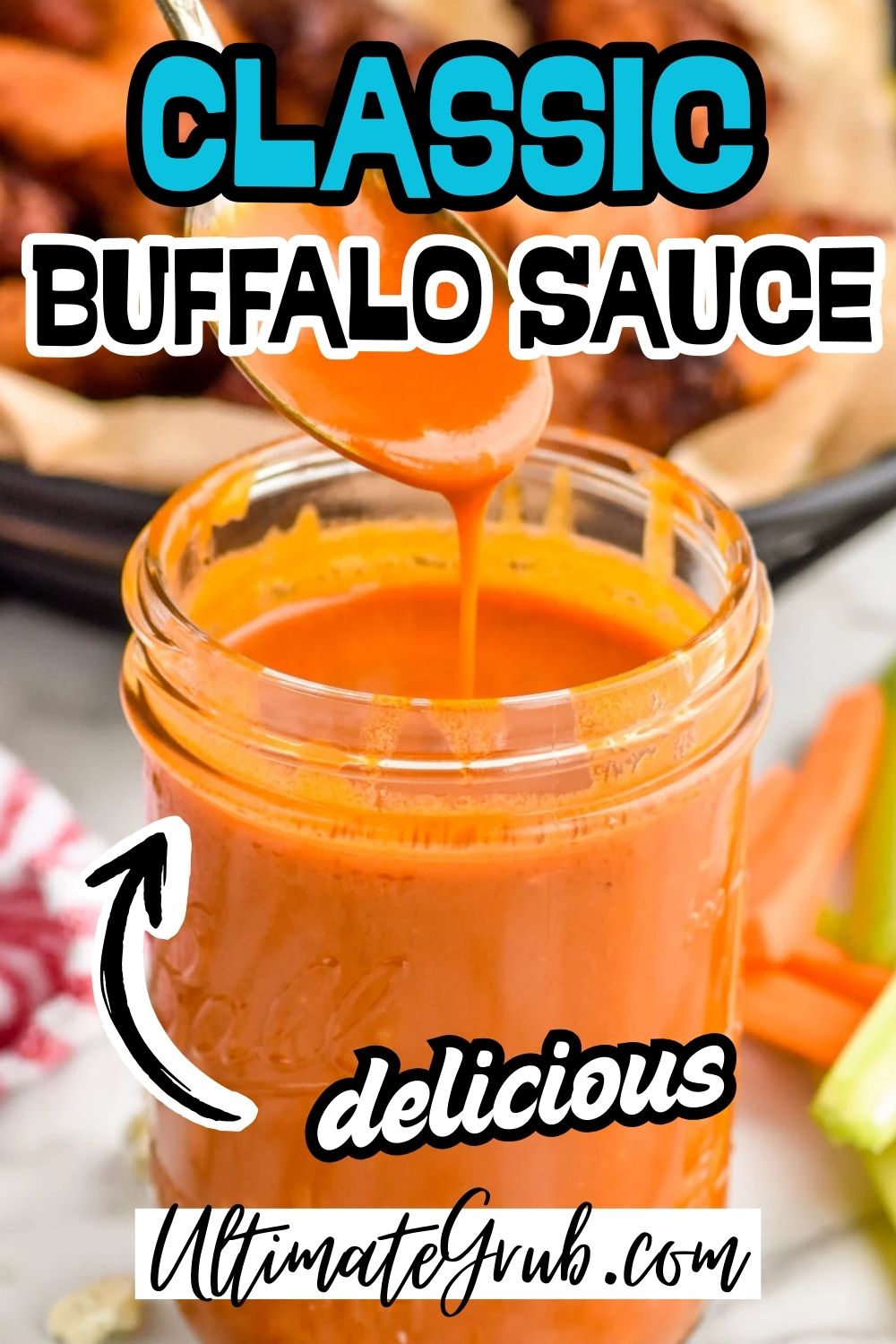 Zesty Buffalo Sauce - Ultimate Grub